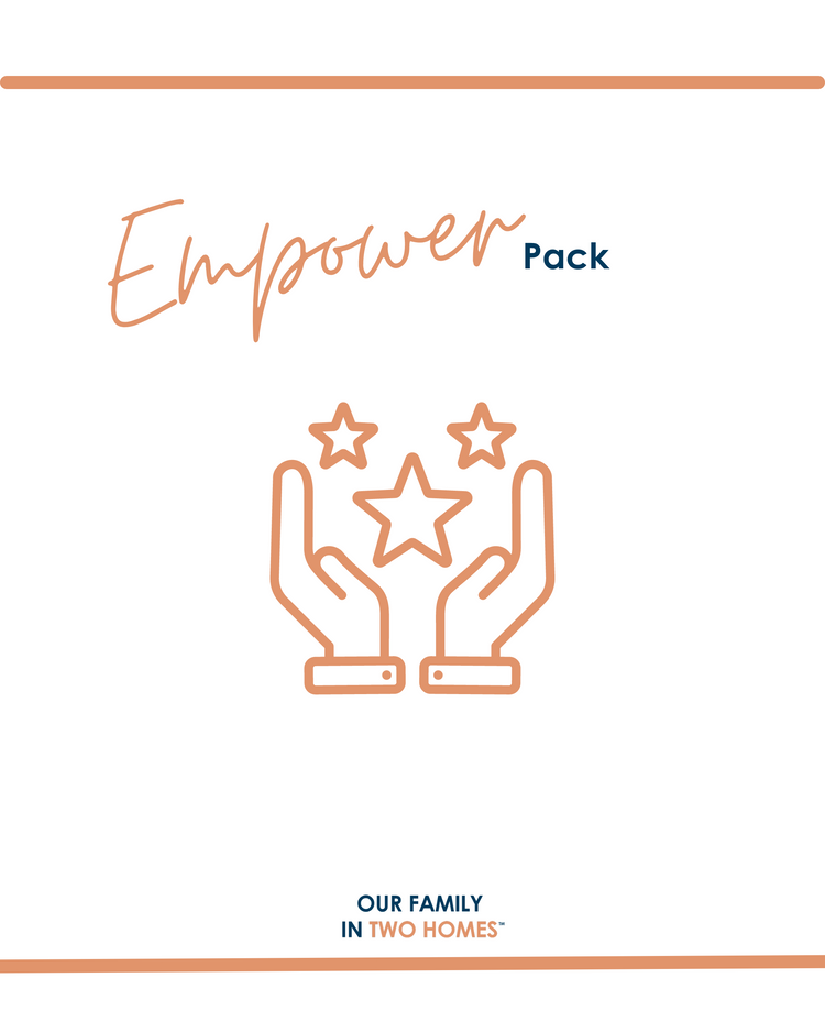 Empower Pack – Our Family in Two Homes